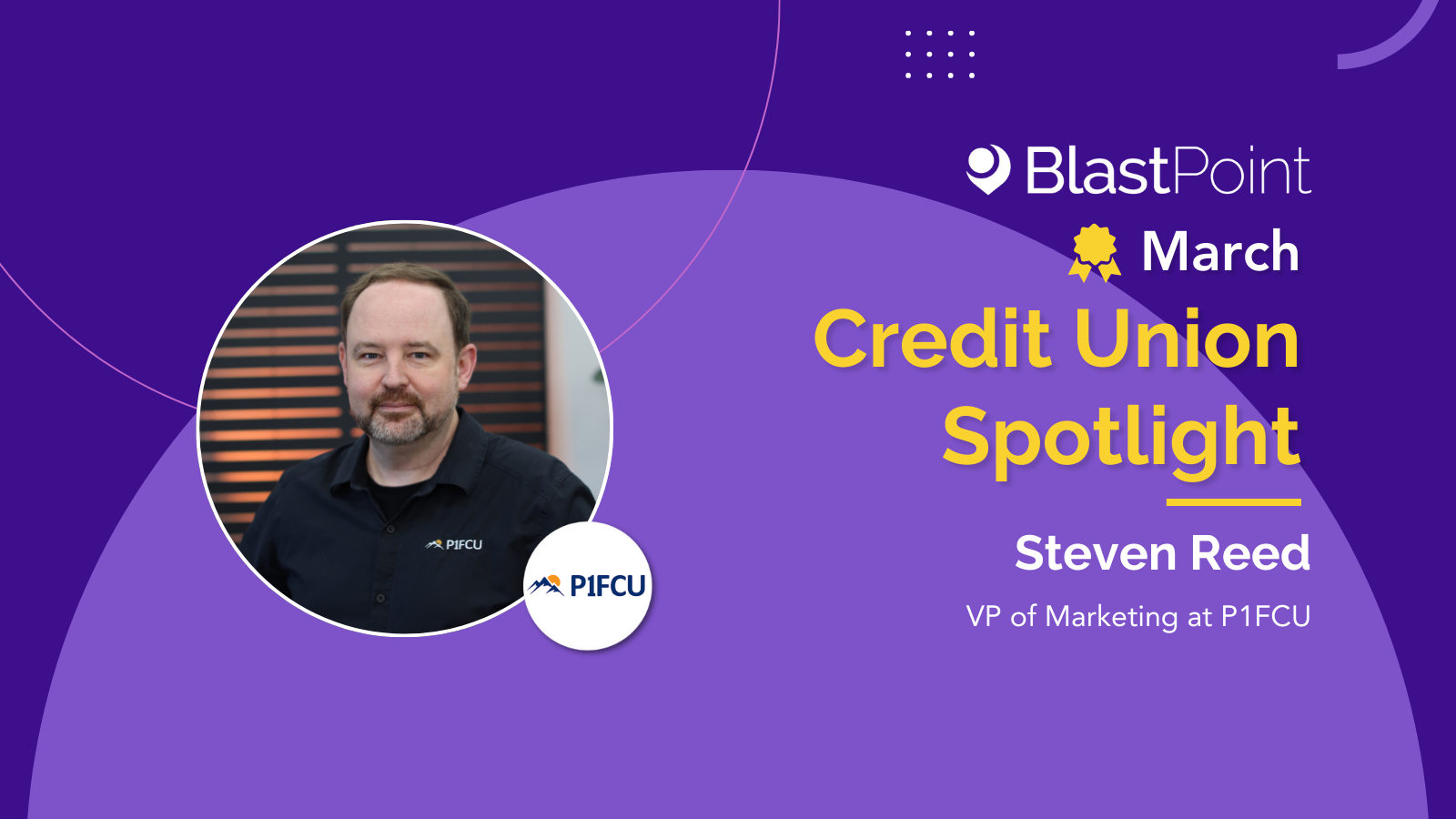 March Credit Union Spotlight: Recognizing Our MVP - BlastPoint