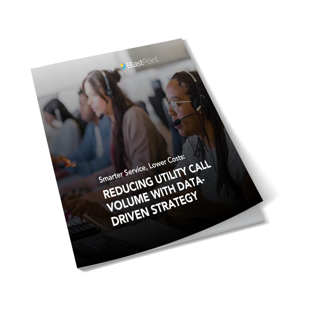 Reducing Utility Call Volume with Data-Driven Strategy - BlastPoint